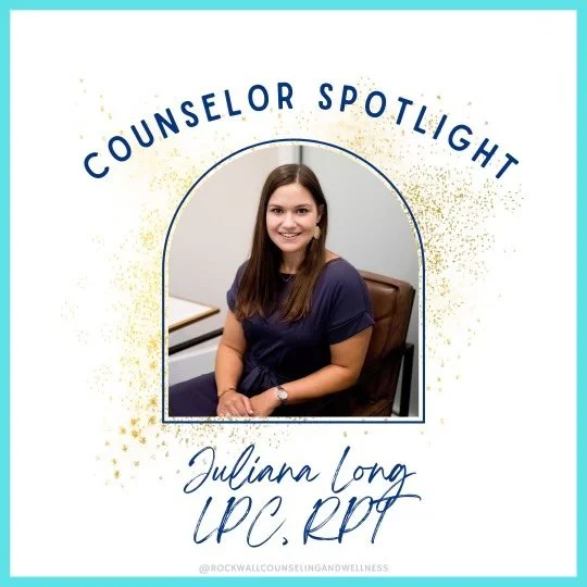 Counselor Spotlight - Juliana Long, LPC, RPT — Counseling and Wellness ...