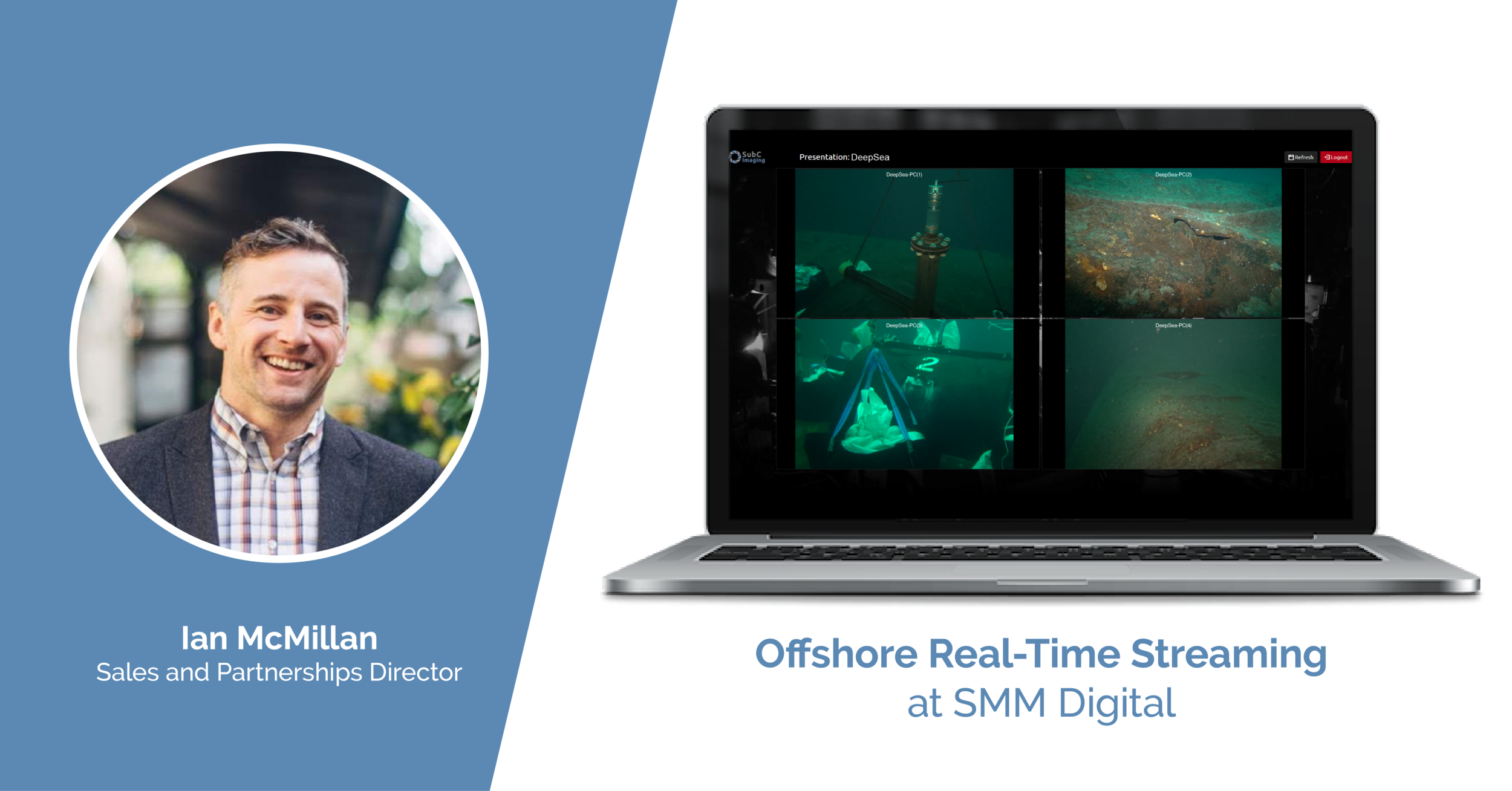 Offshore Real-Time Streaming at SMM Digital — SubC Imaging