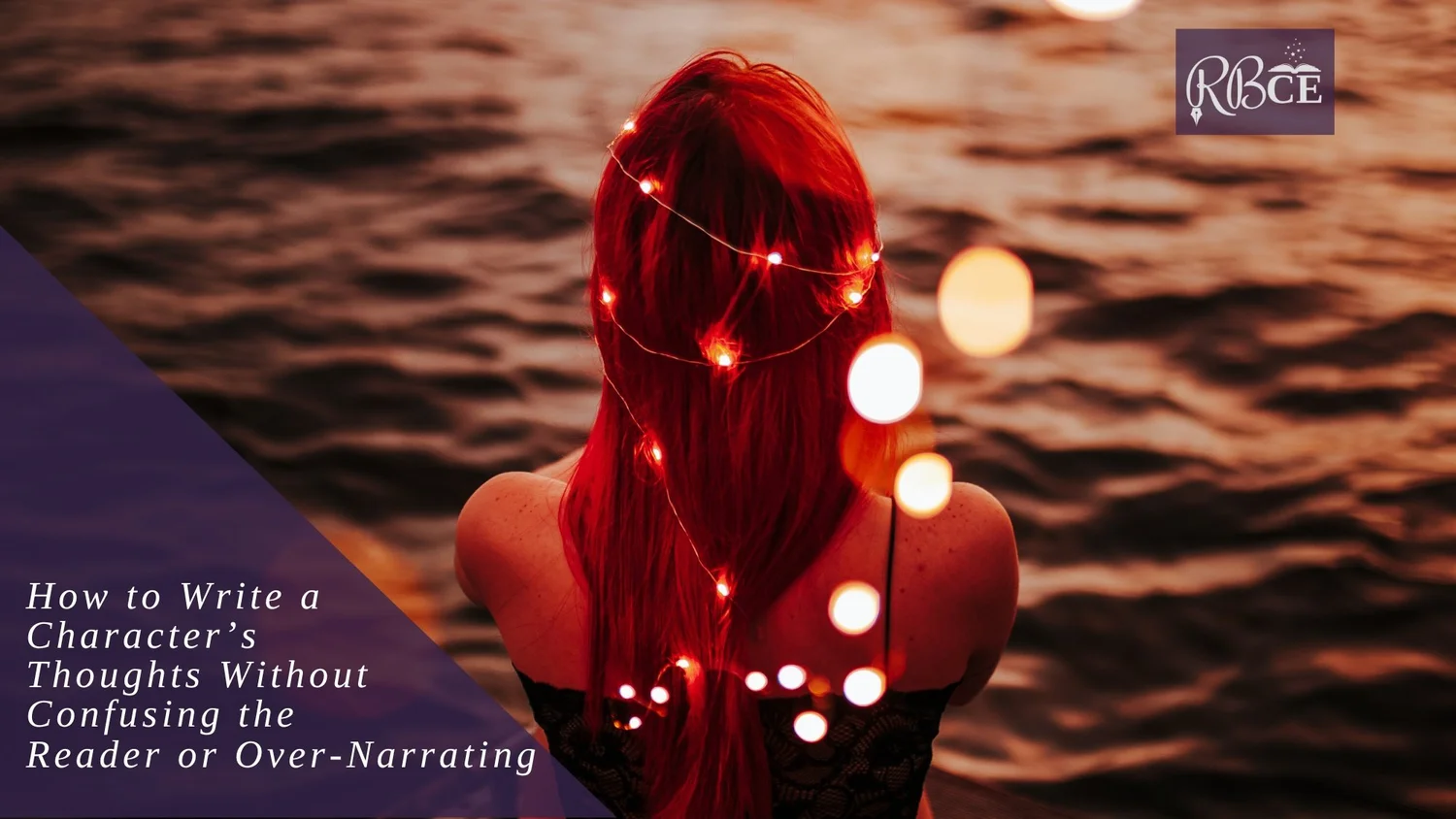 How to Write a Character’s Thoughts Without Confusing the Reader or ...