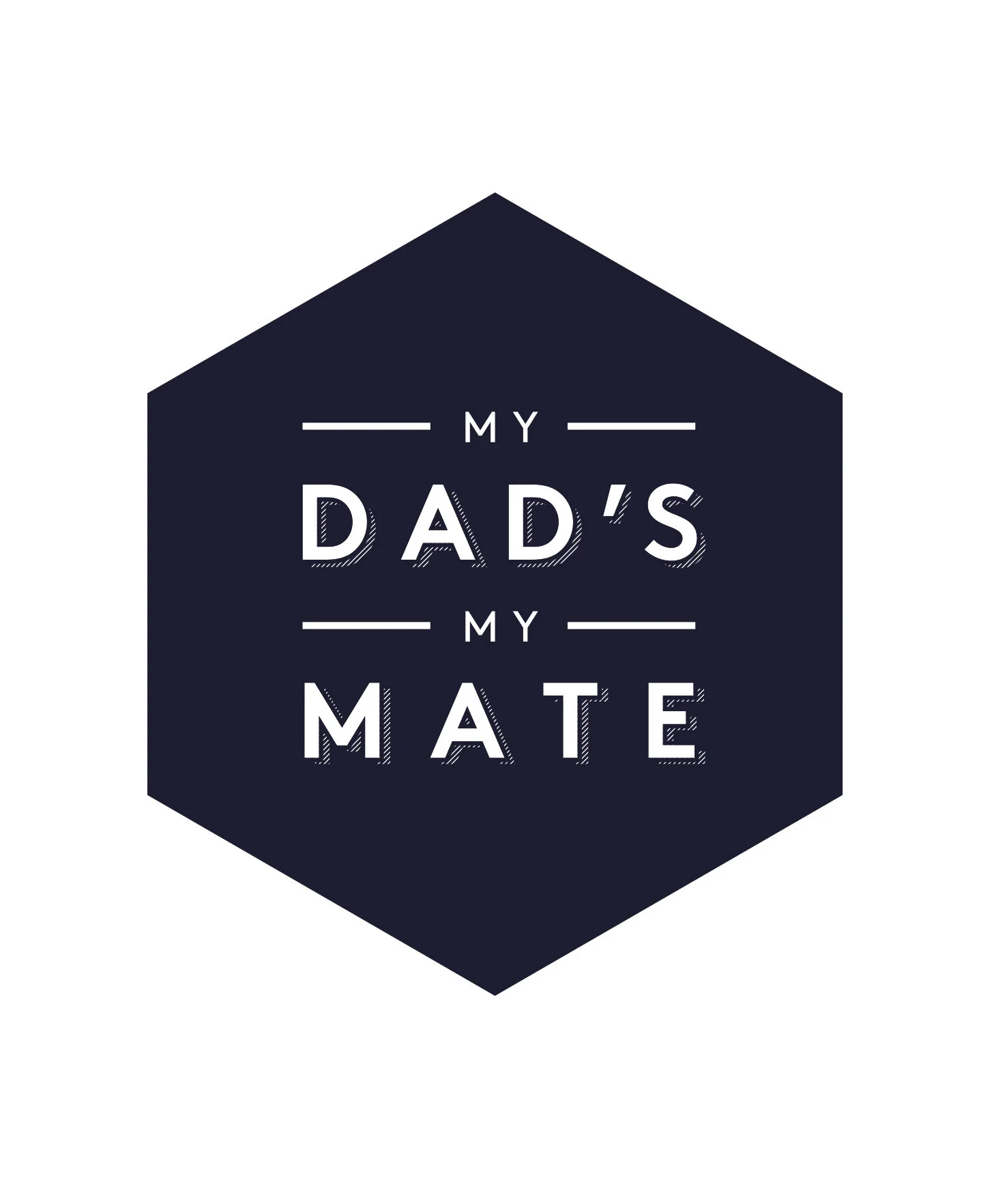 My Dad's My Mate