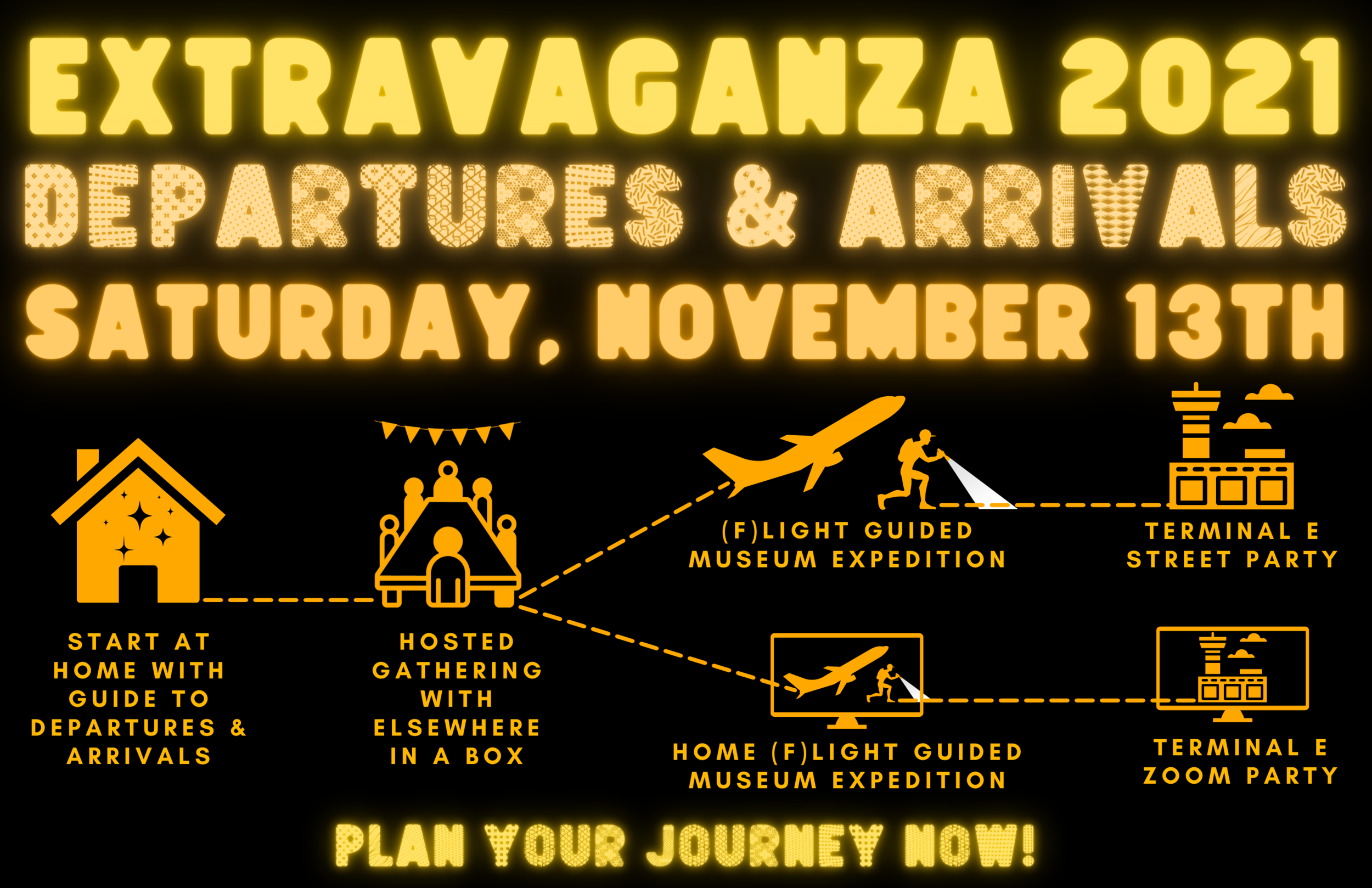 Extravaganza 2021 is a street party, a flashlight tour of the museum ...