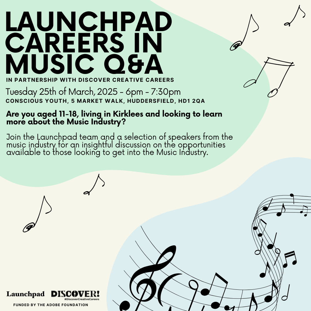 Launchpad Careers in Music Q&A in partnership with Discover Creative ...