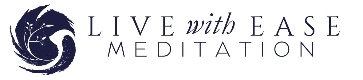 Live With Ease Meditation
