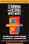 Teaching While White