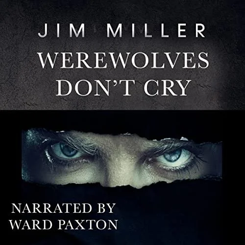 werewolves dont cry — The AudioBookReviewer