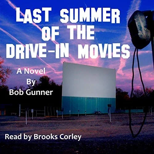 Last Summer of the drive in movies — The AudioBookReviewer