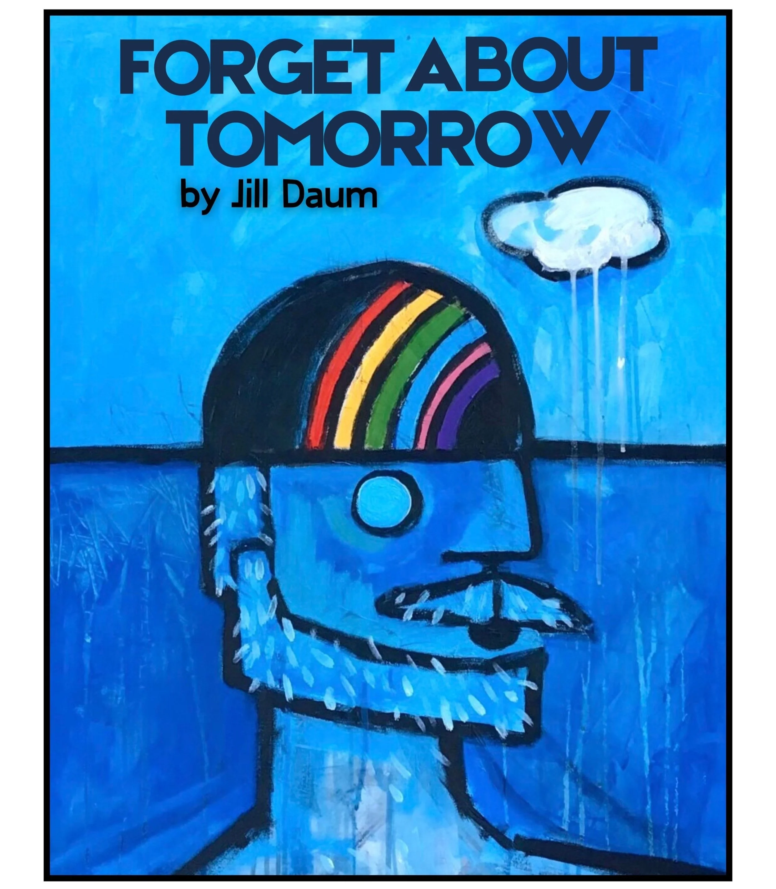 ForgetAboutTomorrow — Here For Now Theatre