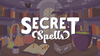 Secret Spells - Board game design — Oldmangrey.com