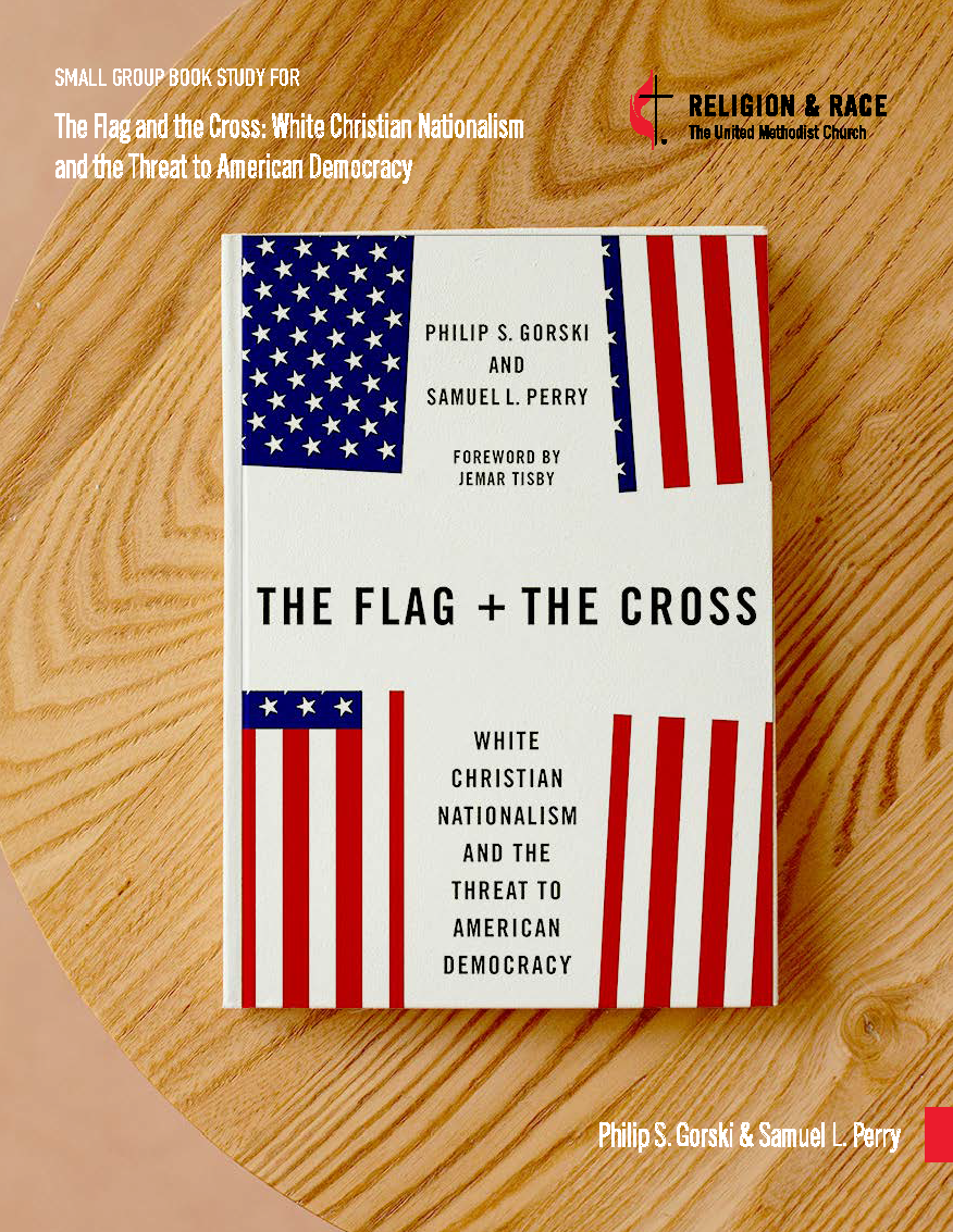 GCORR Book Study: The Flag + The Cross by Philip S. Gorski and Samuel L ...
