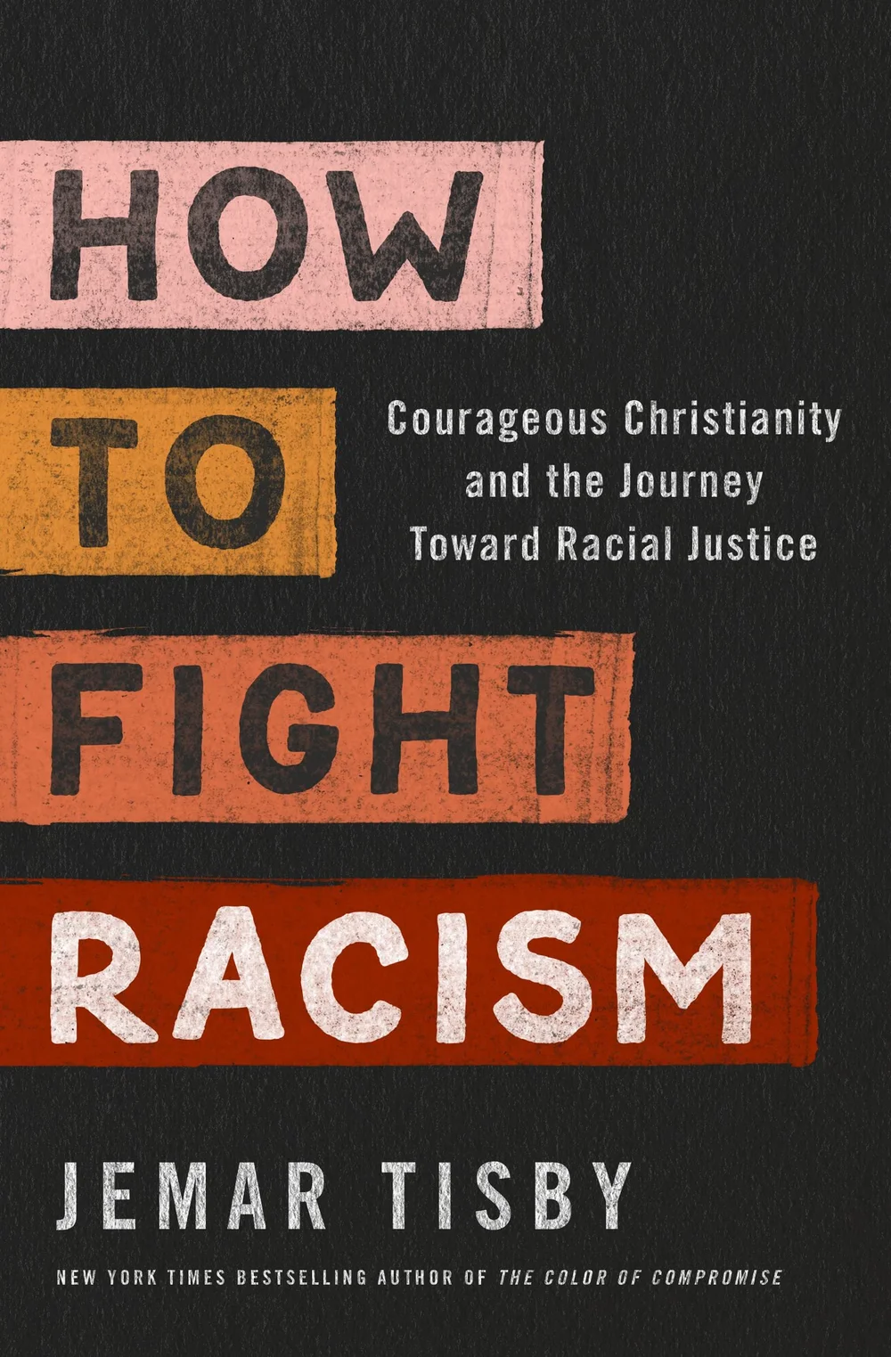 GCORR Book Study: How To Fight Racism by Jemar Tisby — R-Squared