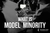 What Is Model Minority? — R-Squared