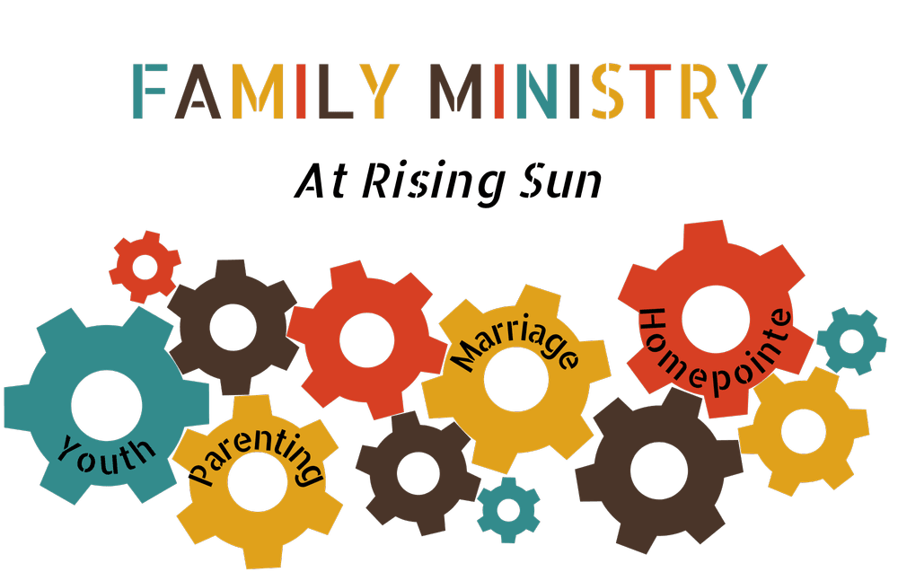 Family Ministry — Rising Sun Church