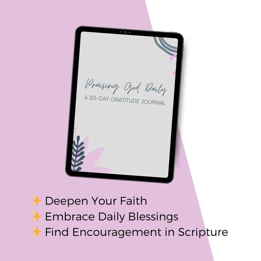 Praising God Daily: A 30-Day Gratitude Journal — Scripture Confident Living