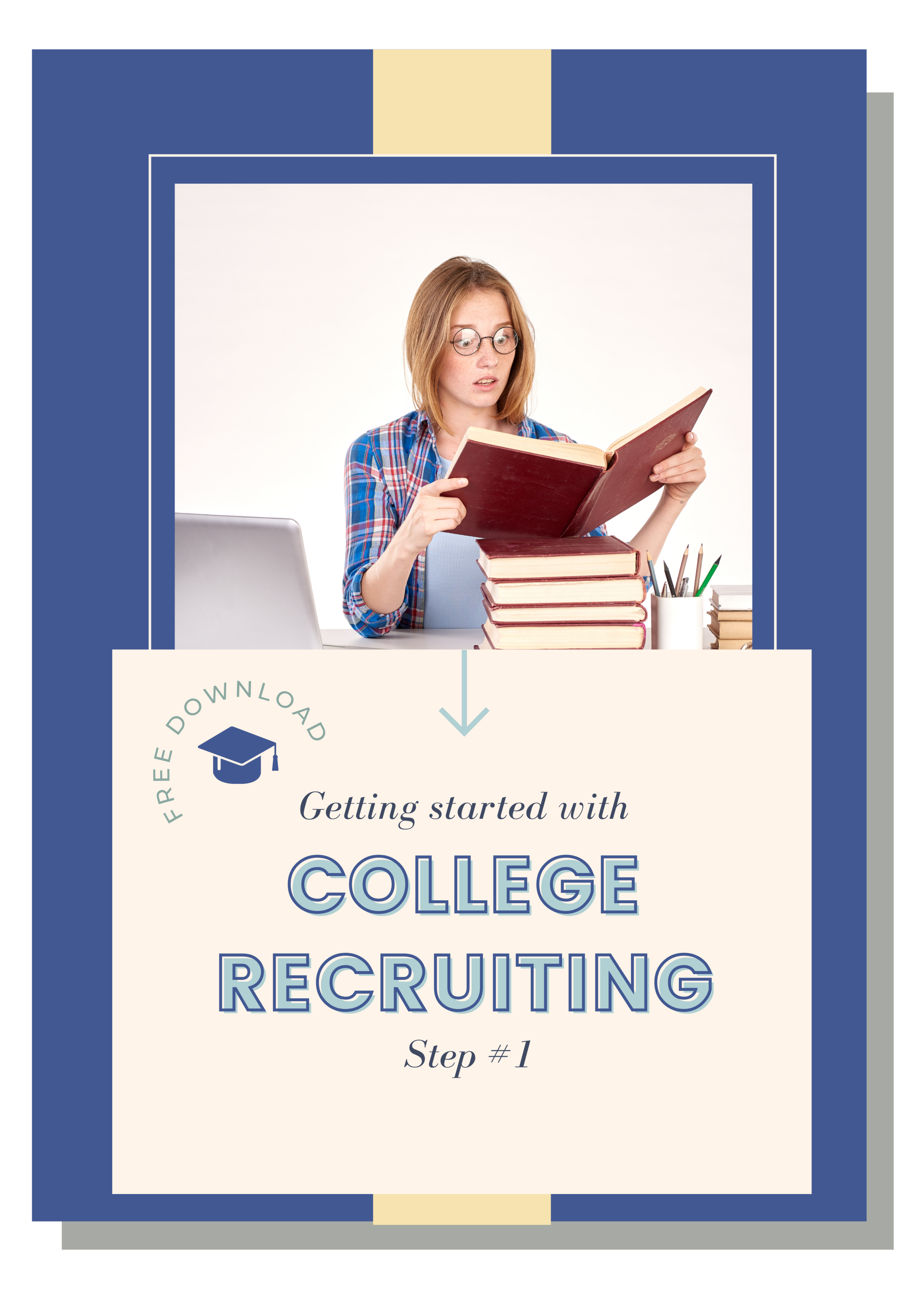 College Recruiting Step #1 — Lead Sports Co. — Downloads | Enhance Your ...