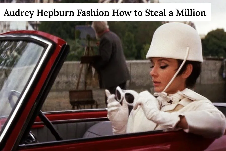 Audrey Hepburn How to Steal A Million - Her Stunning 1960s Wardrobe ...
