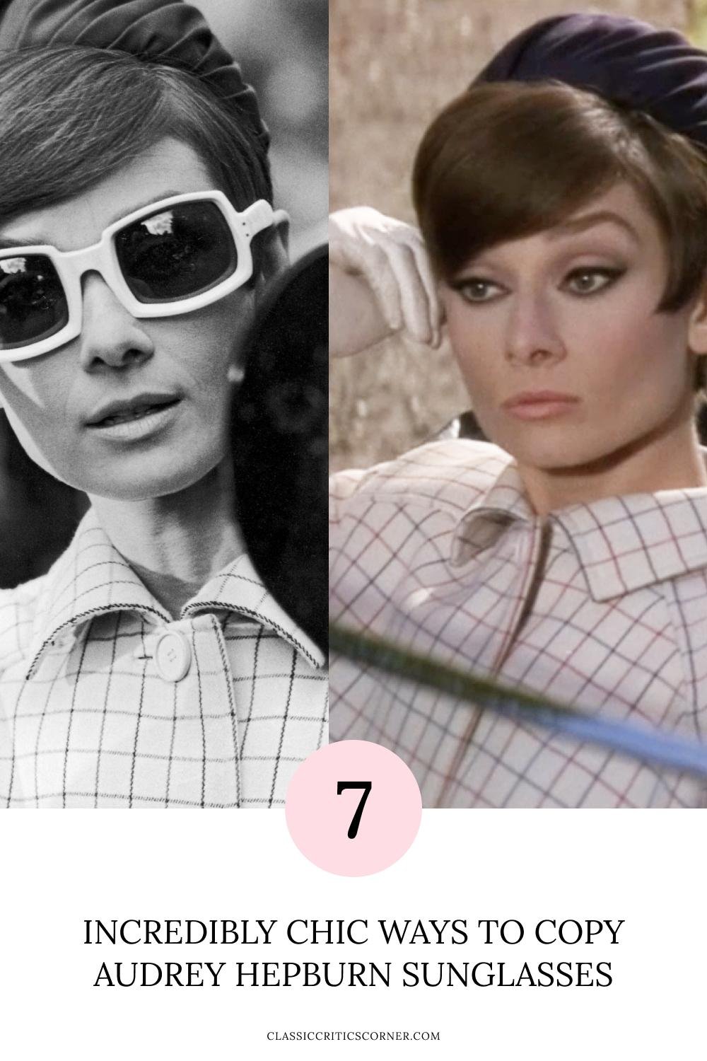 7 Incredibly Chic Ways To Copy Audrey Hepburn Sunglasses Aesthetic