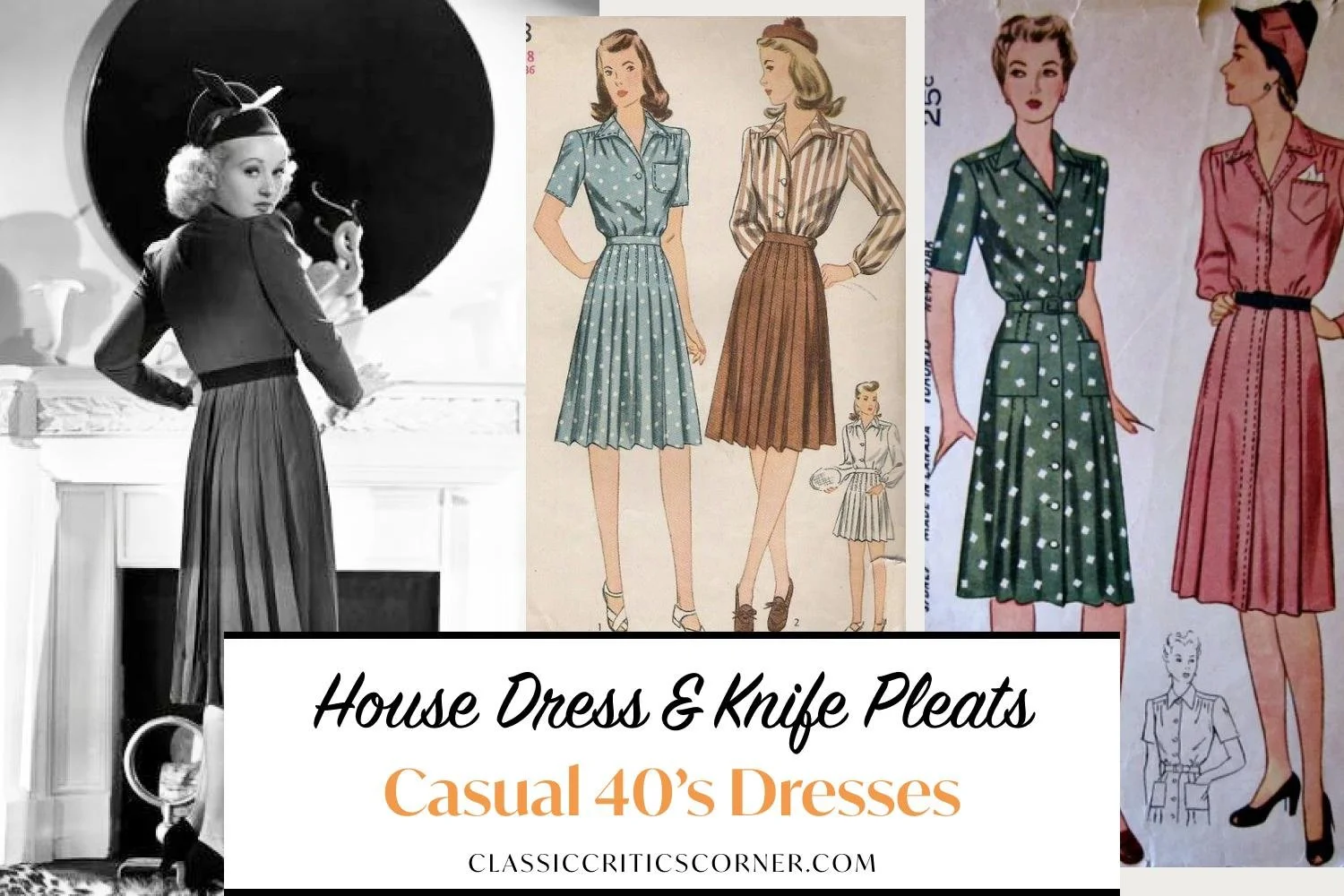The Complete Guide to Women's 1940s Casual Dresses - Classic Critics Corner
