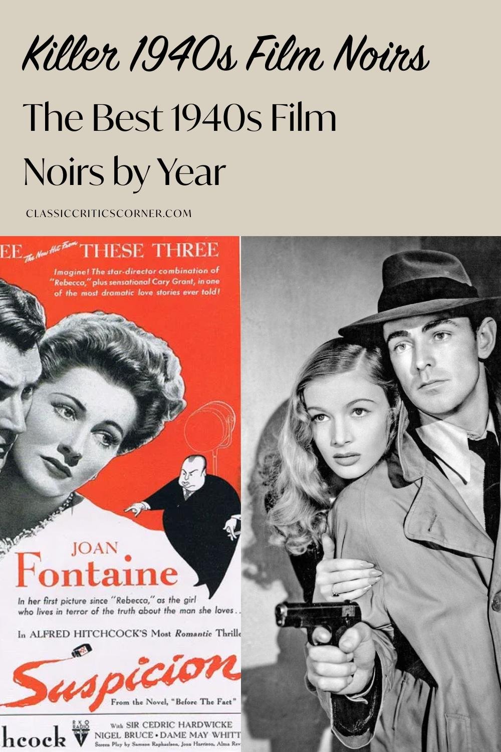 Killer 1940s Film Noirs - The Best 1940s Film Noirs by Year - Classic ...