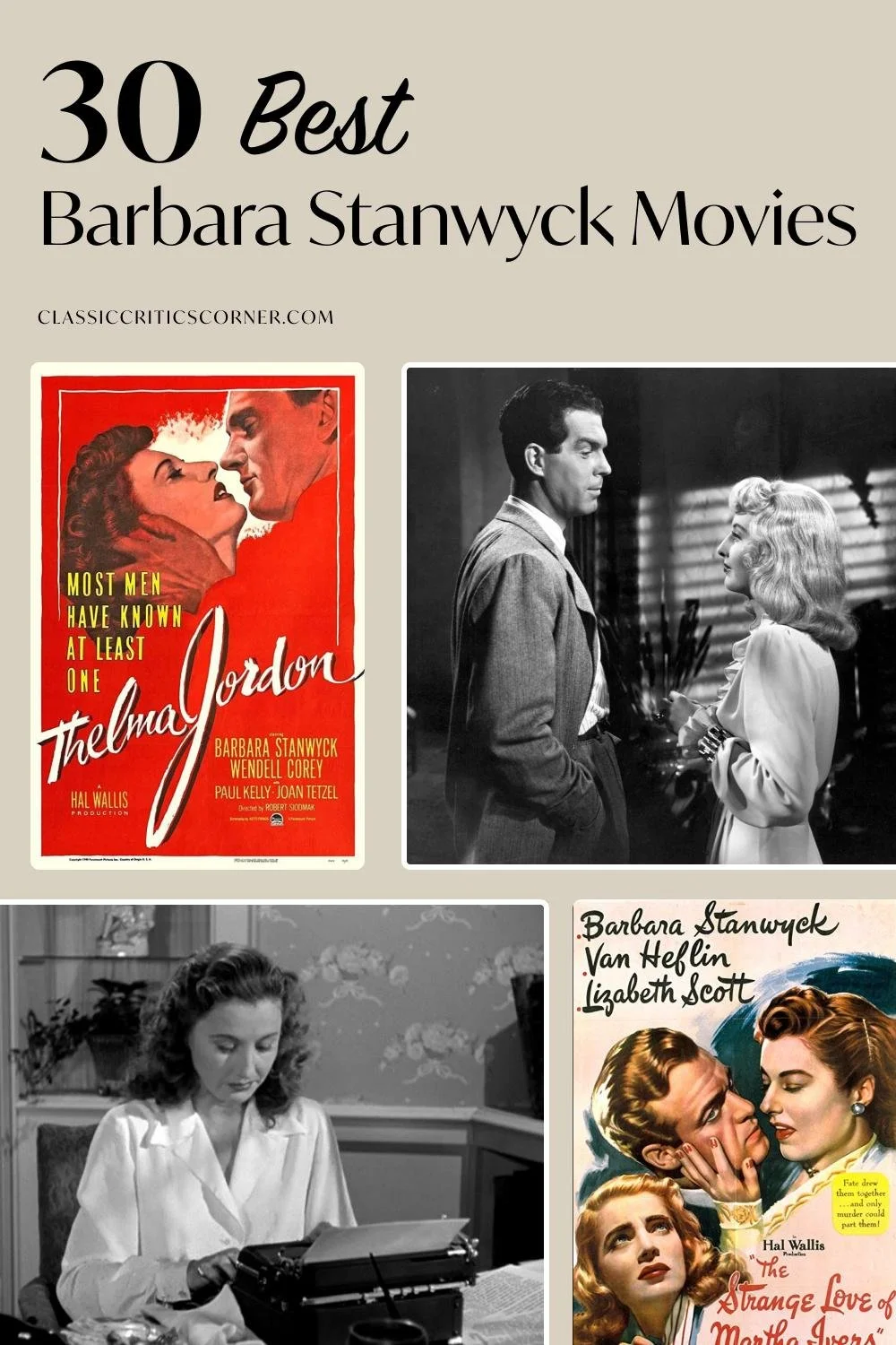 30 Best Barbara Stanwyck Movies: Her Top Classic Films - Classic ...