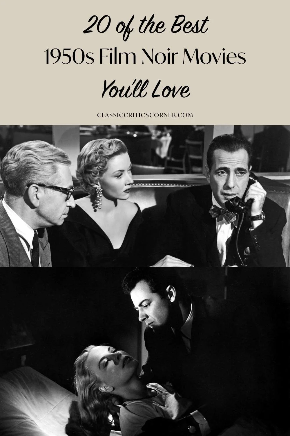 20 of the Best 1950s Film Noir Movies You'll Love - Classic Critics Corner