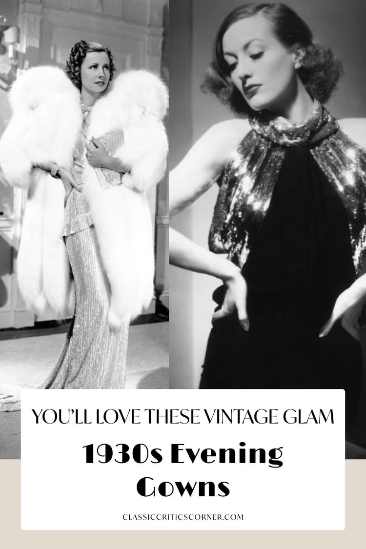 Insanely Glam 1930's Gowns worn by Old Hollywood | 1930s Evening Dresses - Classic Critics Corner