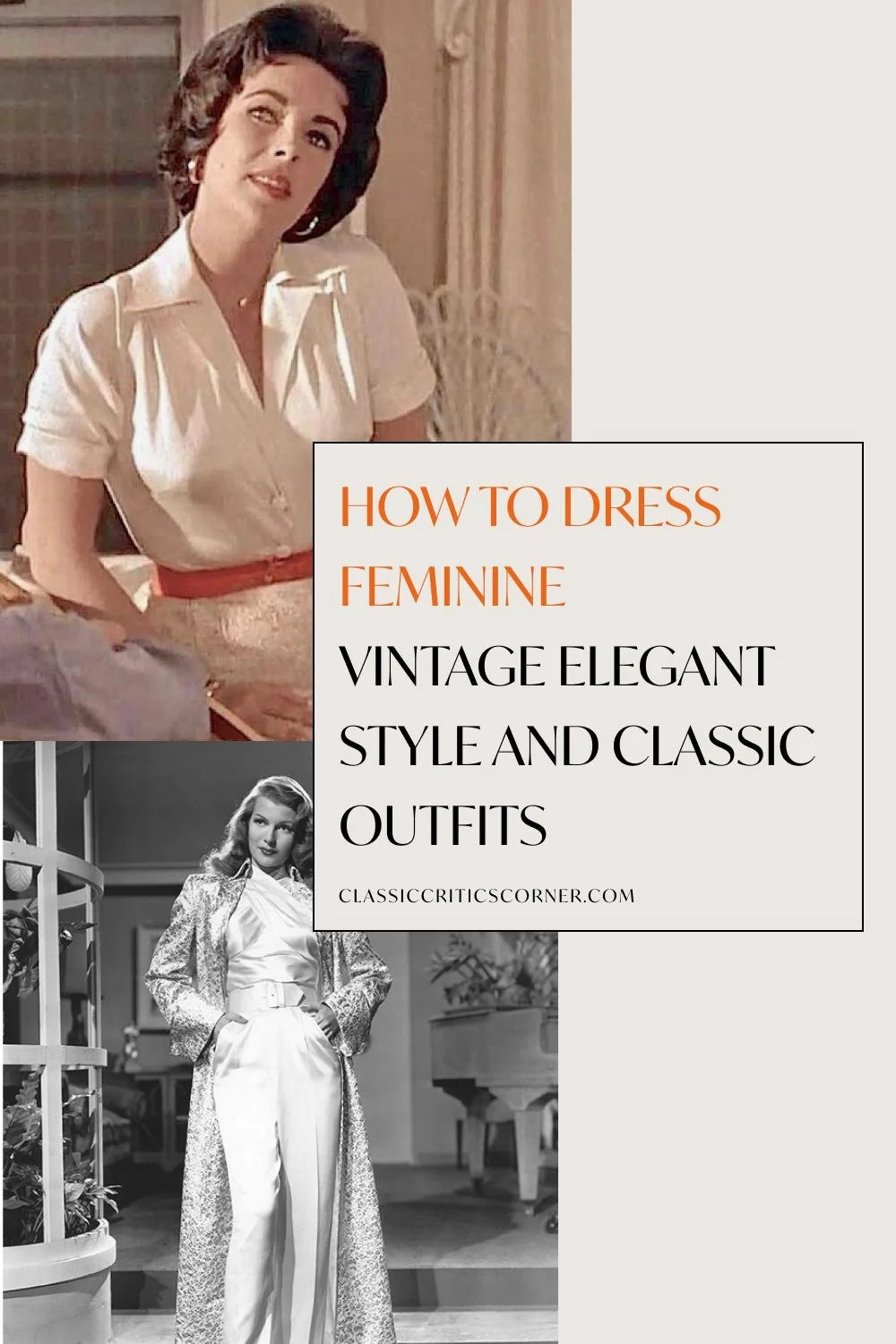 How to Dress Feminine | Vintage Elegant Style and Classic Outfits ...