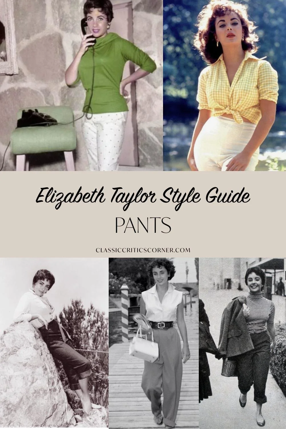 Lessons in Glamour: The Elizabeth Taylor Style Guide - Classic Critics ...