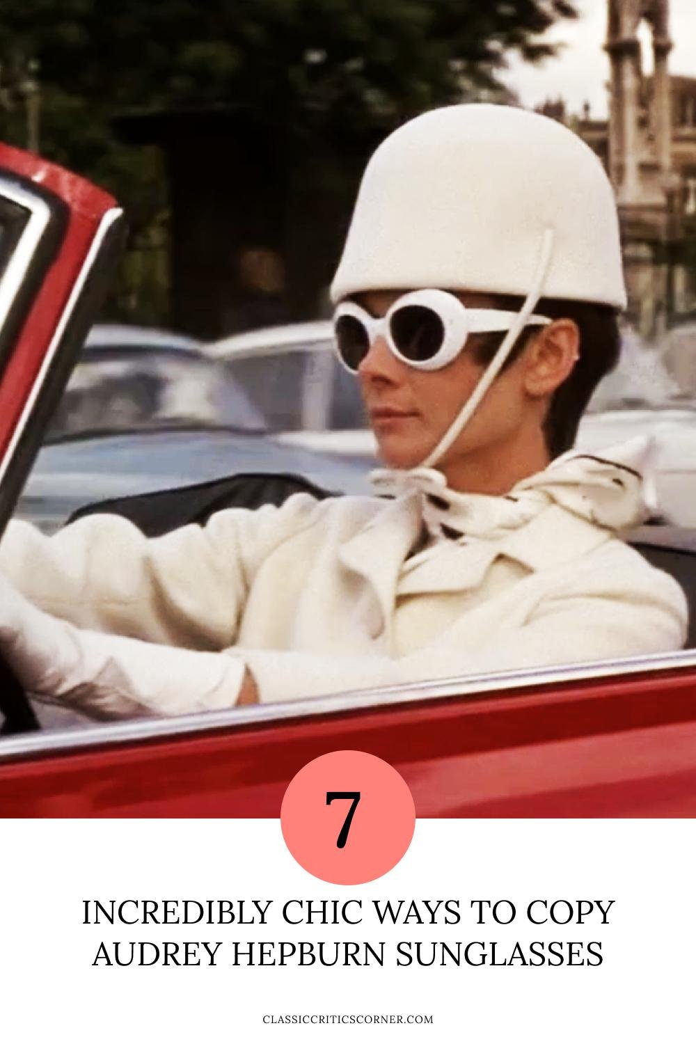 7 Incredibly Chic Ways To Copy Audrey Hepburn Sunglasses Aesthetic