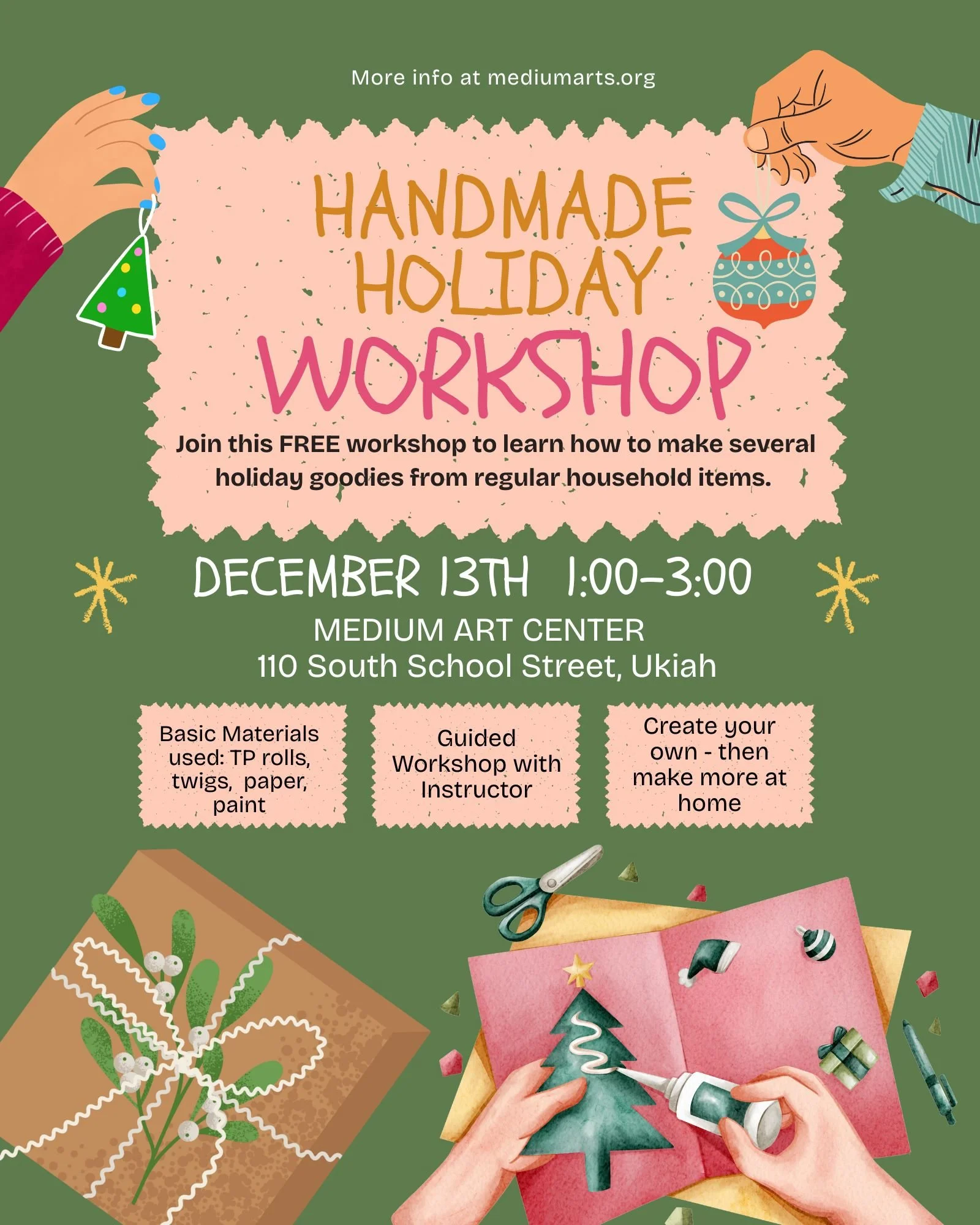 Handmade Holiday FREE Workshop — MEDIUM Art Center