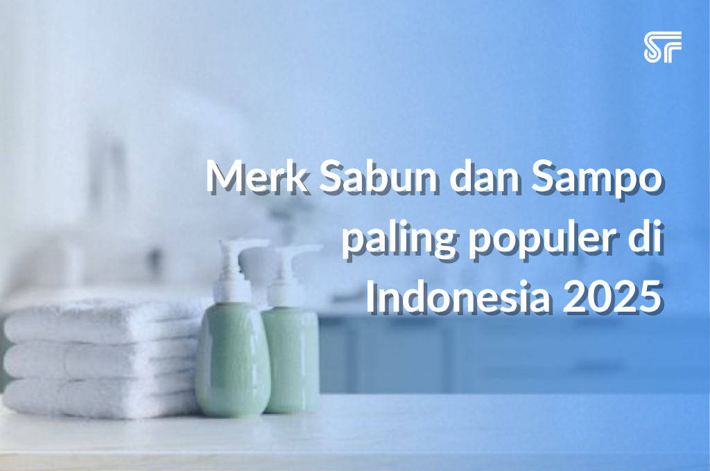 Merk Sabun dan Sampo paling populer di Indonesia 2025— human resource ...