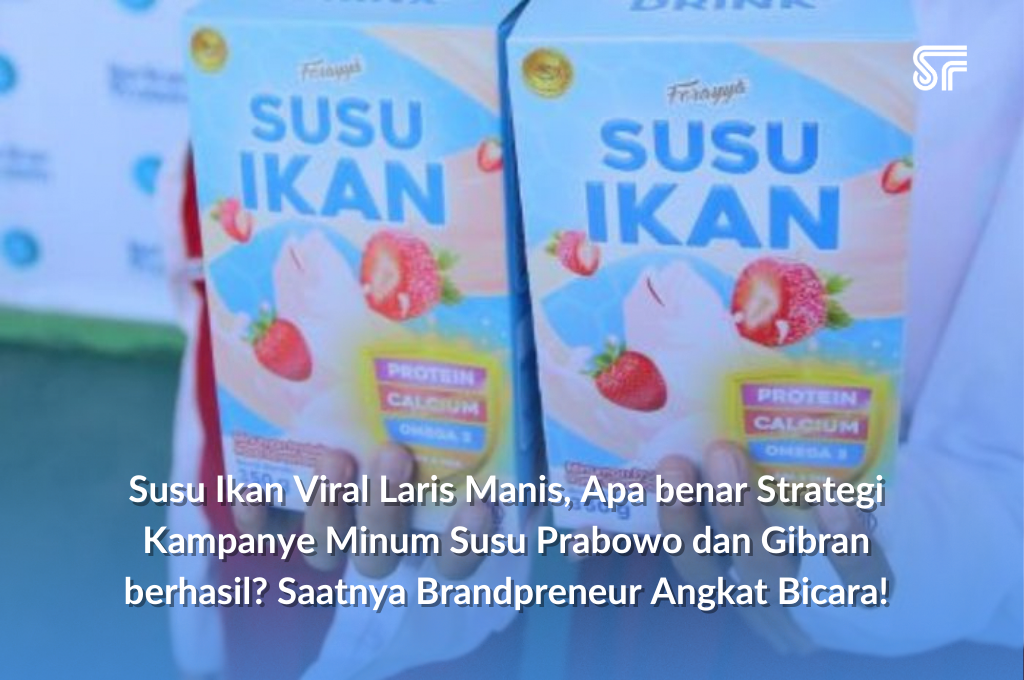 Susu Ikan Viral Laris Manis, Apa benar Strategi Kampanye Minum Susu ...