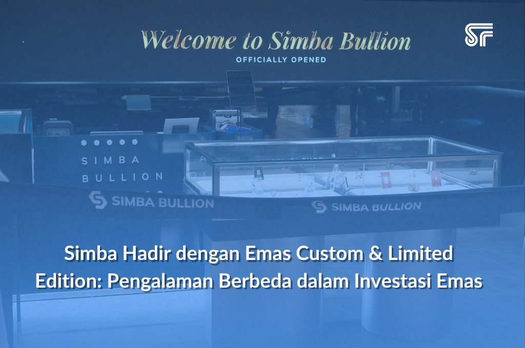 Simba Hadir dengan Emas Custom & Limited Edition: Pengalaman Berbeda ...