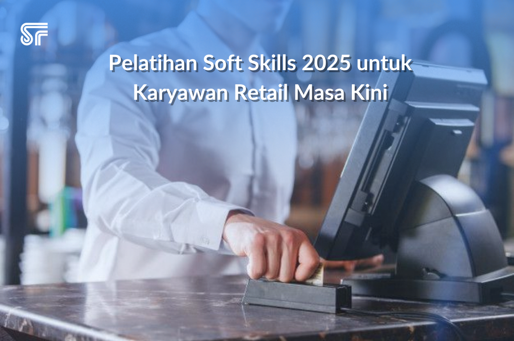 Pelatihan Soft Skills 2025 untuk Karyawan Retail Masa Kini— metaverse strategi brand iklan ...