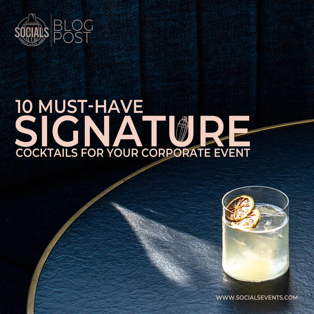 10 Must-Have Signature Cocktails for a Memorable Corporate Event ...