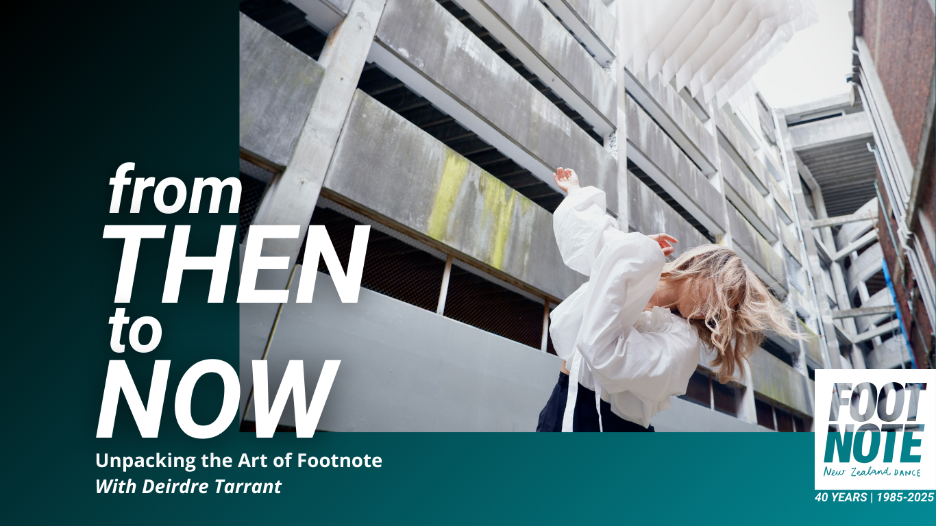 From Then To Now — Footnote New Zealand Dance