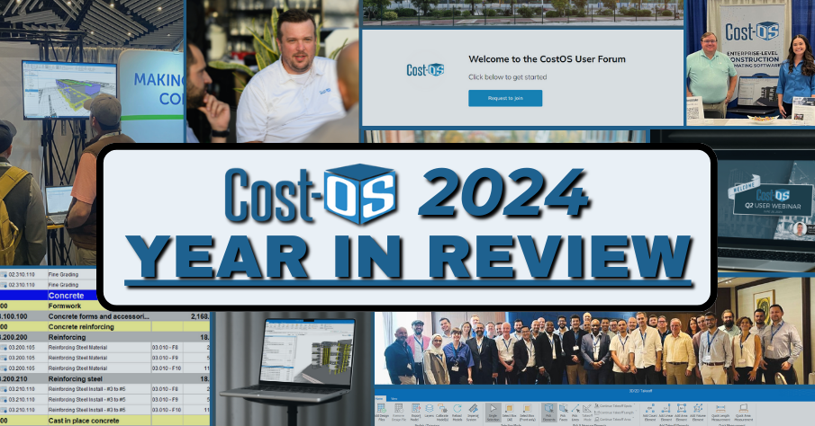 Cost-OS 2024: Year in Review — CostOS® Enterprise Level Estimating Software