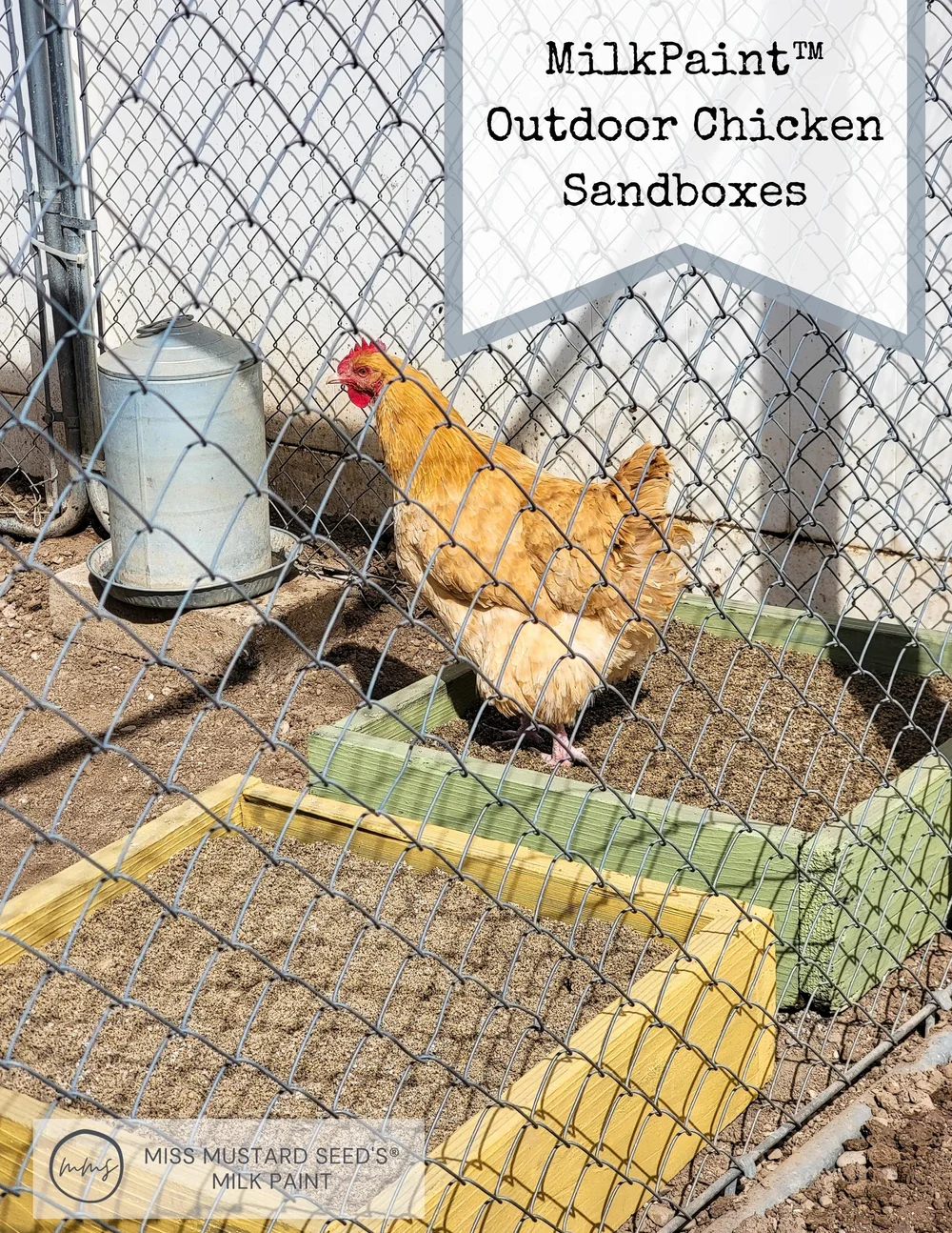 Outdoor Chicken Sandboxes — Miss Mustard Seed's Milk Paint