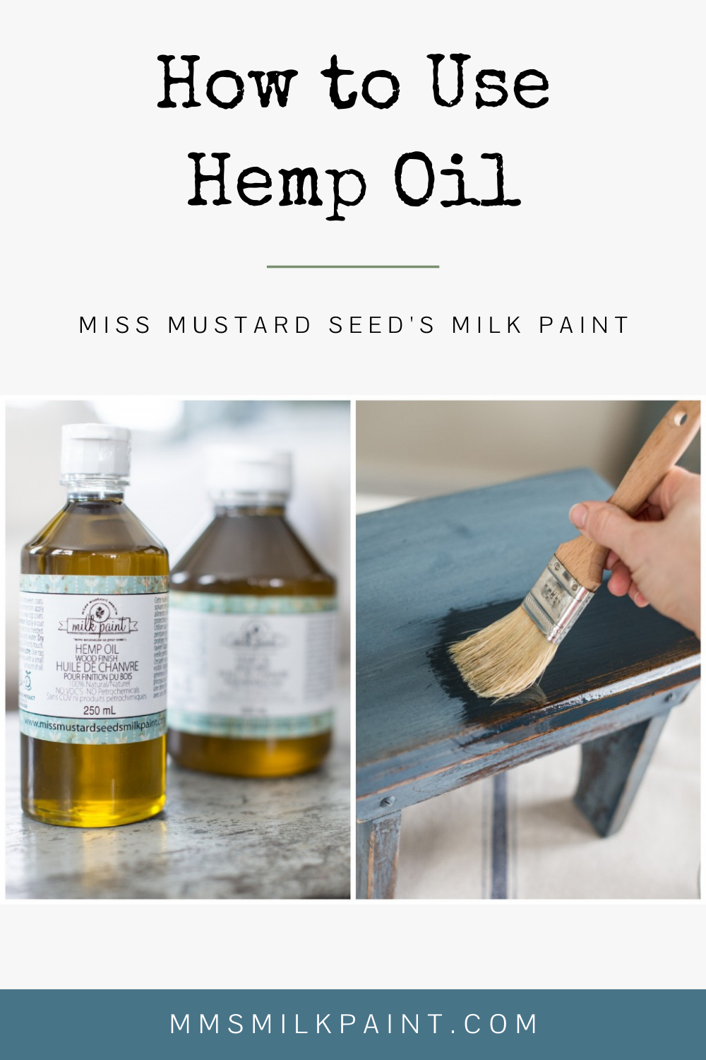 MMSMP Finishes - Hemp Oil — Miss Mustard Seed's Milk Paint