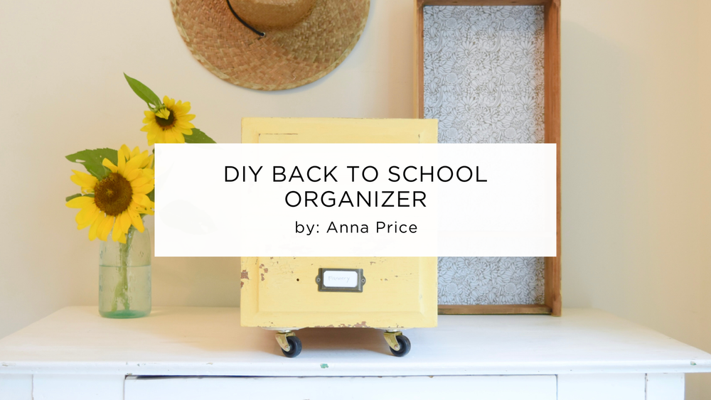 DIY Back to School Organizer — Miss Mustard Seed's Milk Paint