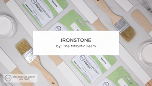 Ironstone — Miss Mustard Seed's Milk Paint