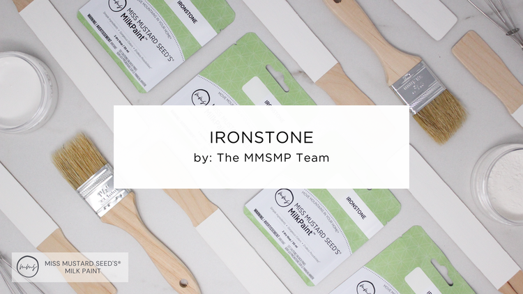 Ironstone — Miss Mustard Seed's Milk Paint