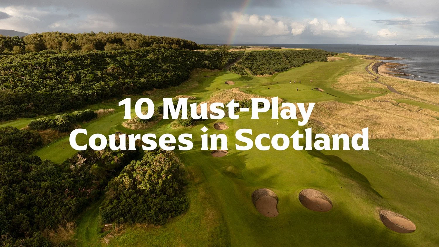 10 Must-Play Golf Courses in Scotland | Scotland Where Golf Began