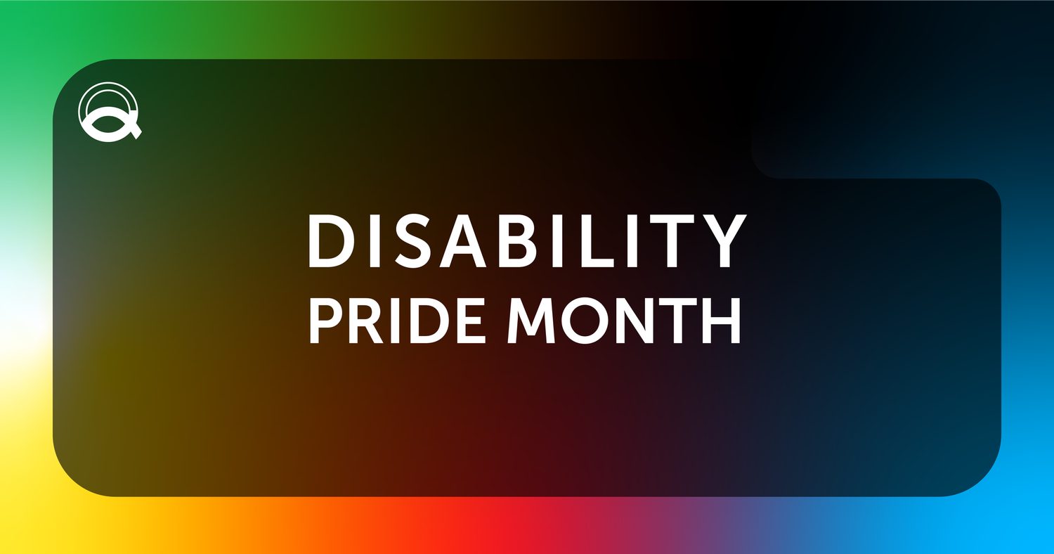 Disability Pride Month | Monday Invocation — Q Christian Fellowship