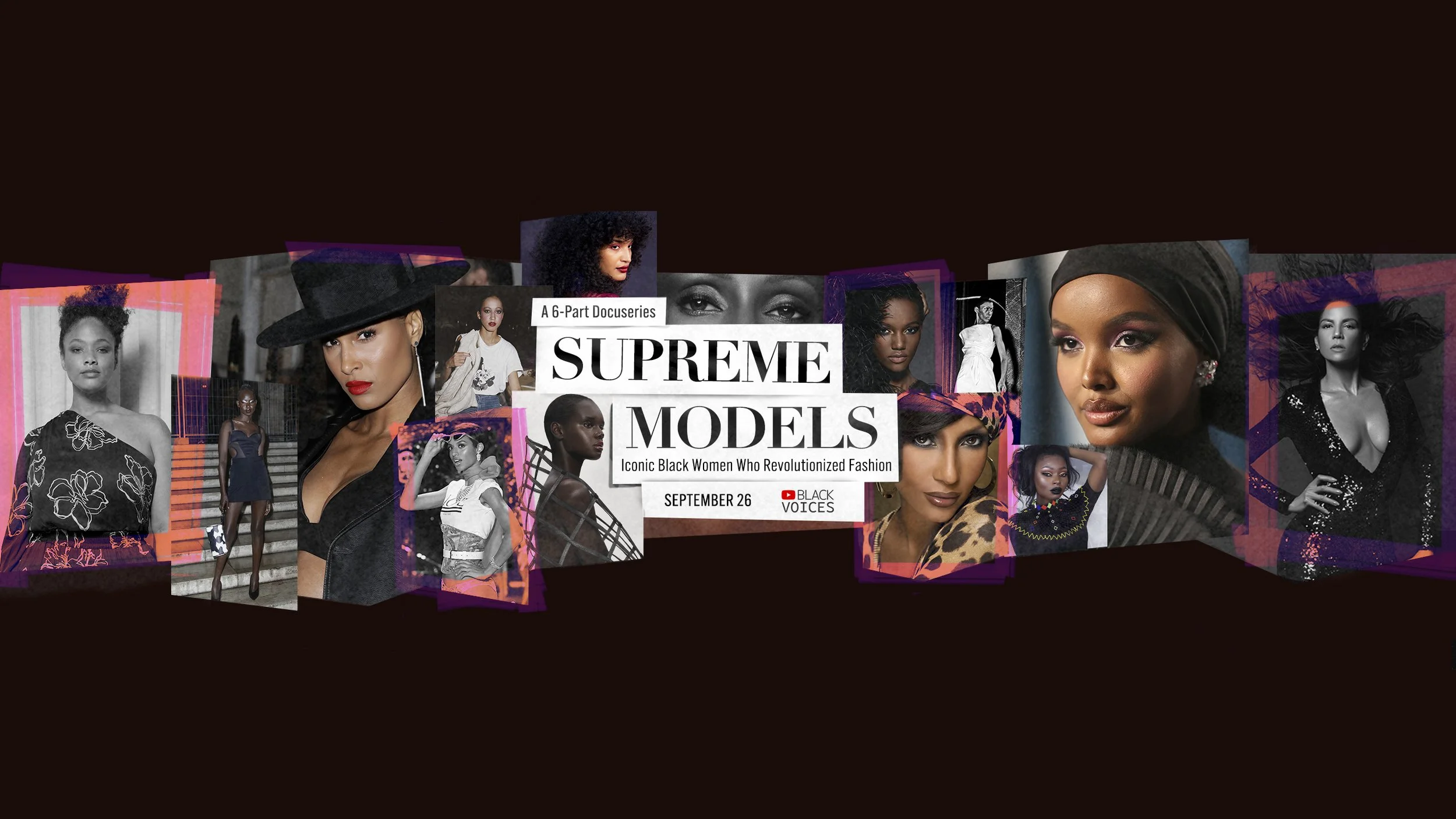 Trailer To YouTube’s Supreme Models — BlackFilmandTV.com