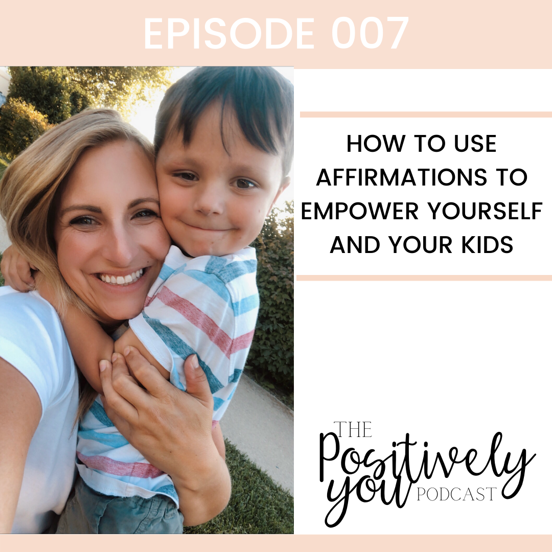 EPISODE 007: HOW TO USE AFFIRMATIONS — Jessie Larson