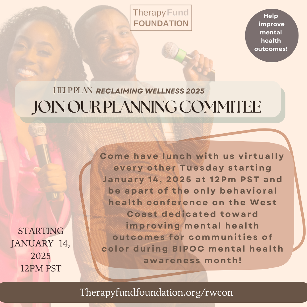 Reclaiming Wellness Conference — WA/CA Therapy Fund Foundation