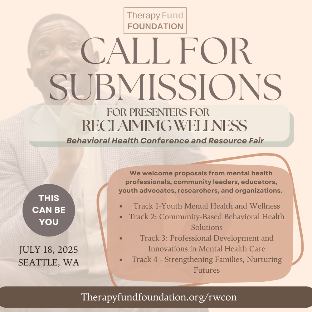 Reclaiming Wellness Conference — WA/CA Therapy Fund Foundation