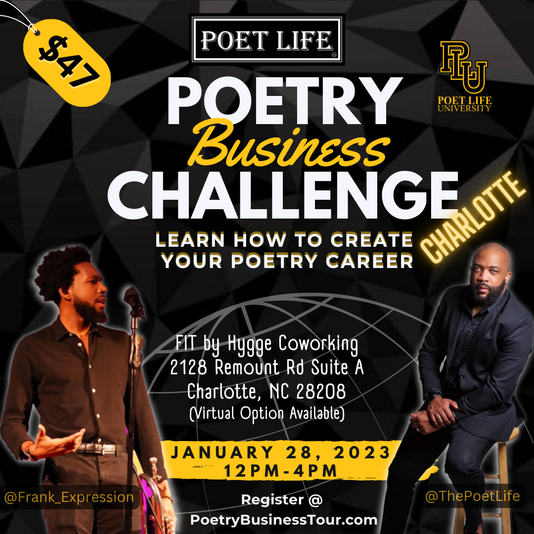 Poetry Business Challenge (Charlotte) — The Poet Life