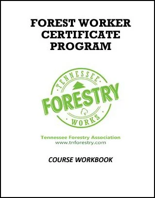Tennessee Forest Worker Certification — Tennessee Forestry Association