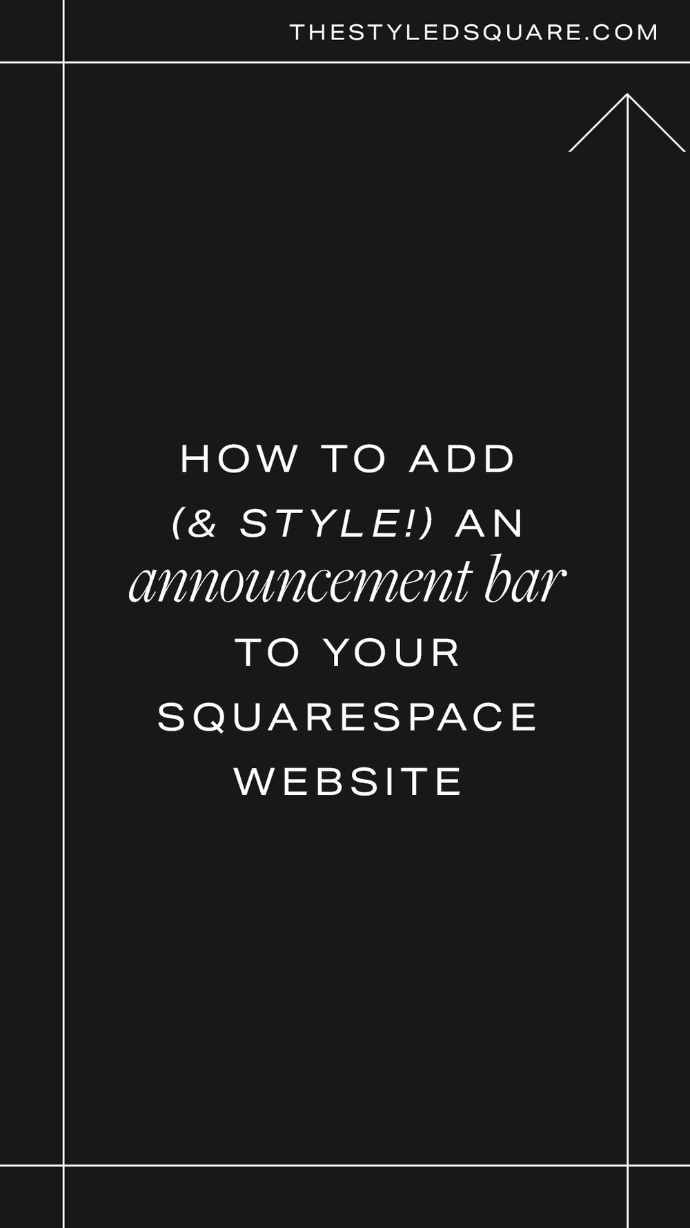 How to add (and style!) an announcement bar to your Squarespace 7.1 ...